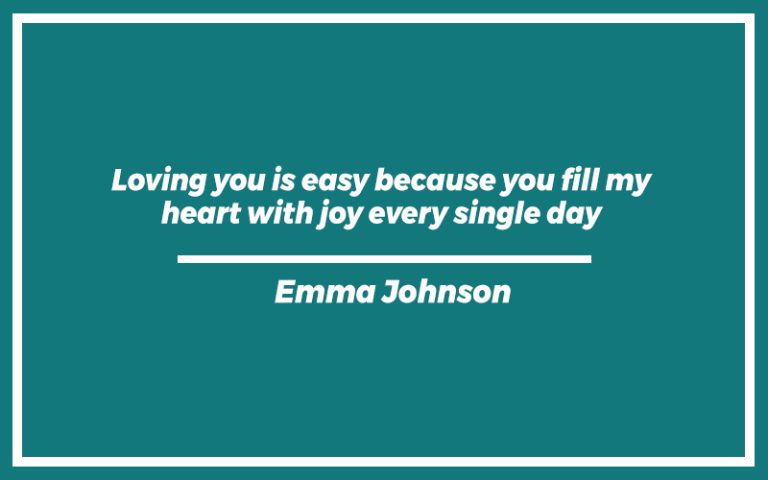 151 Best Loving You is Easy Quotes (with Commentary) - Burning For Success