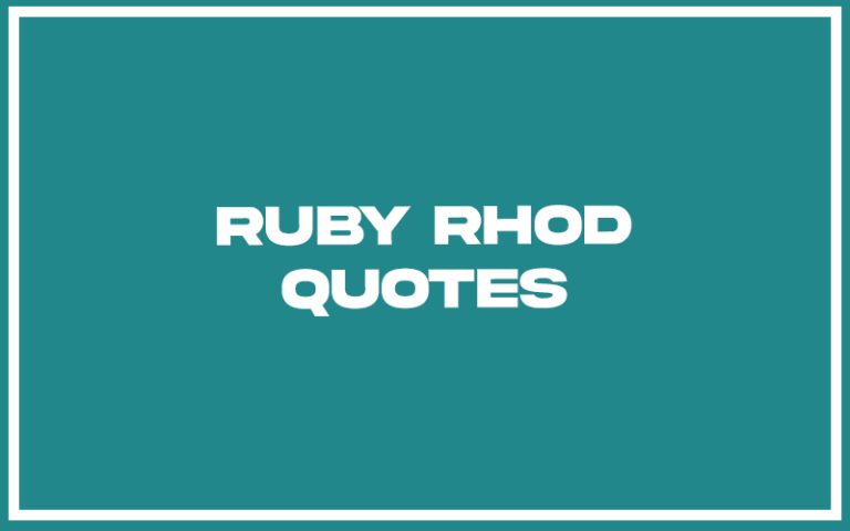 151 Best Ruby Rhod Quotes (with Commentary) - Burning For Success