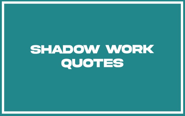 151 Best Shadow Work Quotes (with Commentary) - Burning For Success