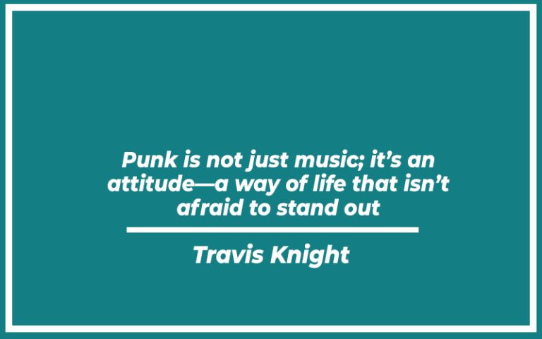 151 Best Punk Quotes (with Commentary) - Burning For Success