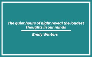 151 Best 3am Thoughts Quotes (with Commentary) - Burning For Success