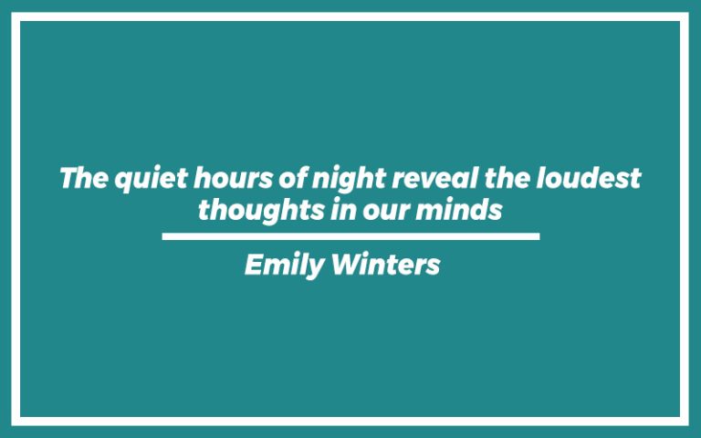 151 Best 3am Thoughts Quotes (with Commentary) - Burning For Success