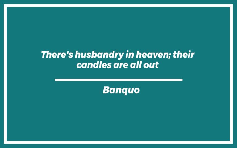 151 Best Banquo Quotes (with Commentary) - Burning For Success