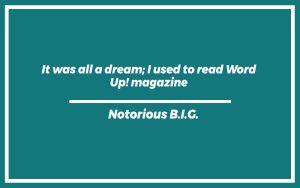 151 Best Notorious B.I.G. Quotes (with Commentary) - Burning For Success
