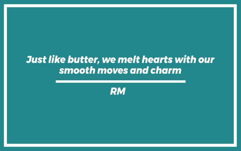 151 Best Butter Quotes (with Commentary) - Burning For Success