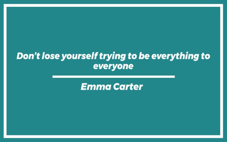 151 Best Don't Lose Yourself Quotes (with Commentary) - Burning For Success