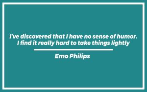 151 Best Emo Philips Quotes (with Commentary) - Burning For Success