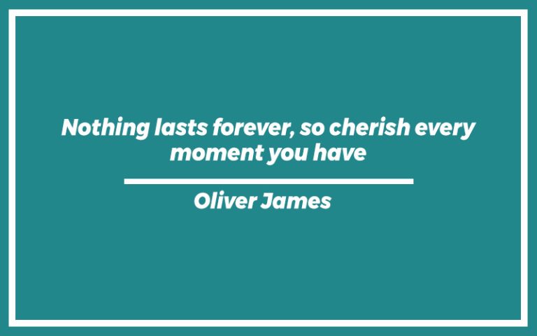151 Best Everything Is Temporary Quotes (with Commentary) - Burning For ...