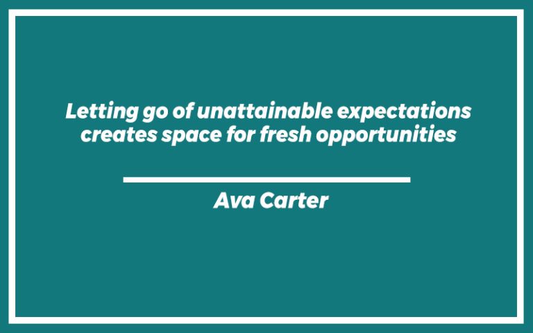 151 Best High Expectations Quotes (with Commentary) - Burning For Success