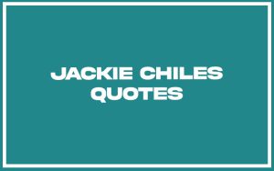 151 Best Jackie Chiles Quotes (with Commentary) - Burning For Success