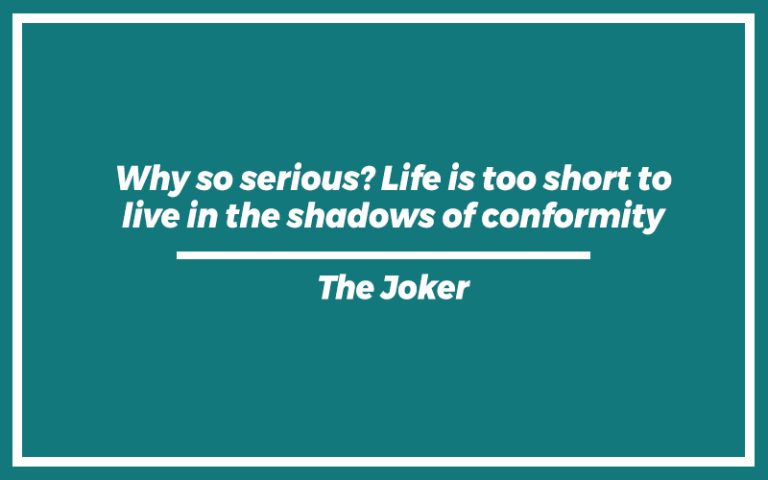 151 Best Attitude Motivational Joker Quotes (with Commentary) - Burning ...