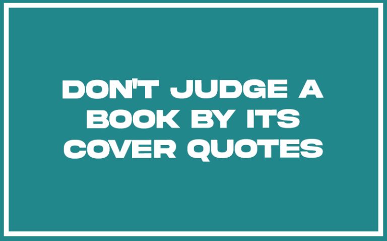 151 Best Don't Judge A Book By its Cover Quotes (with Commentary ...