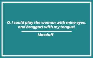 151 Best Macduff Quotes (with Commentary) - Burning For Success
