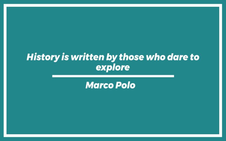 151 Best Marco Polo Quotes (with Commentary) - Burning For Success