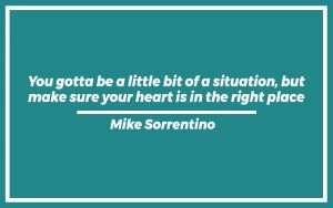 151 Best Mike The Situation Quotes (with Commentary) - Burning For Success