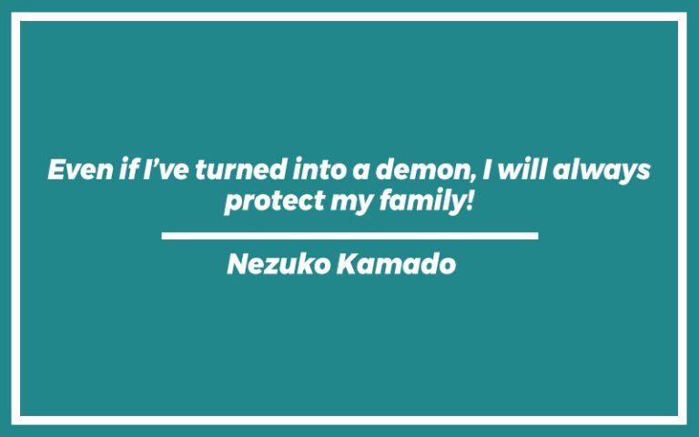 151 Best Nezuko Quotes (with Commentary) - Burning For Success