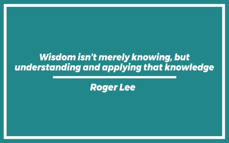 151 Best Roger Lee Quotes (with Commentary) - Burning For Success
