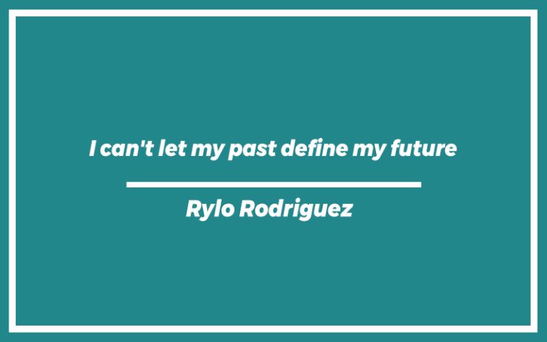 151 Best Rylo Rodriguez Quotes (with Commentary) - Burning For Success