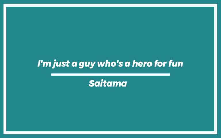151 Best Saitama Quotes (with Commentary) - Burning For Success