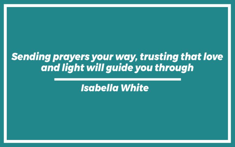 151 Best Sending Prayers Quotes (with Commentary) - Burning For Success