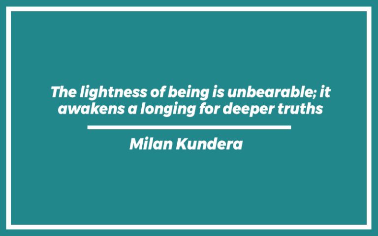 151 Best The Unbearable Lightness Of Being Quotes (with Commentary ...
