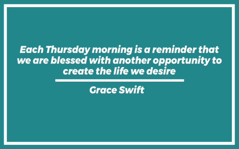 151 Best Thursday Morning Blessings Quotes (with Commentary) - Burning ...