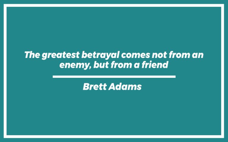 151 Best Traitor Quotes (with Commentary) - Burning For Success