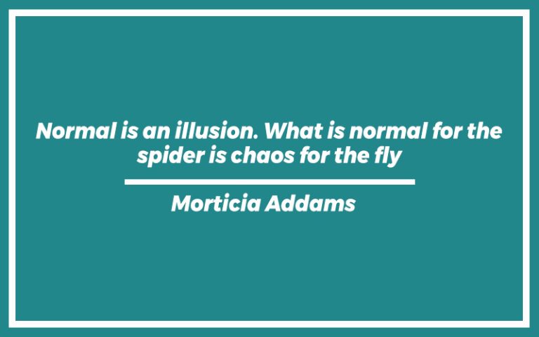 151 Best Morticia Quotes (with Commentary) - Burning For Success
