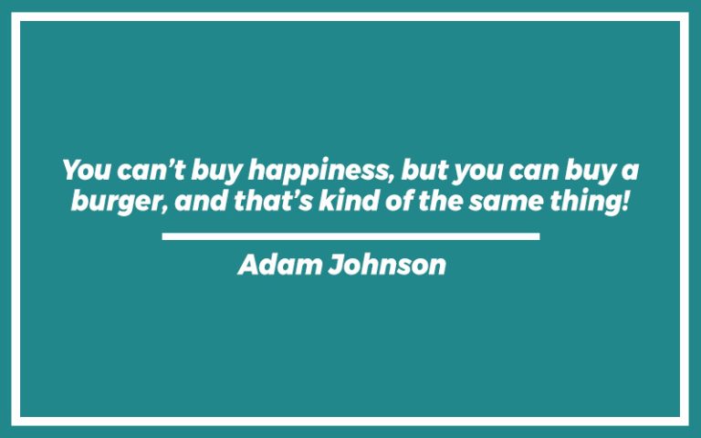 151 Best Burger Quotes (with Commentary) - Burning For Success