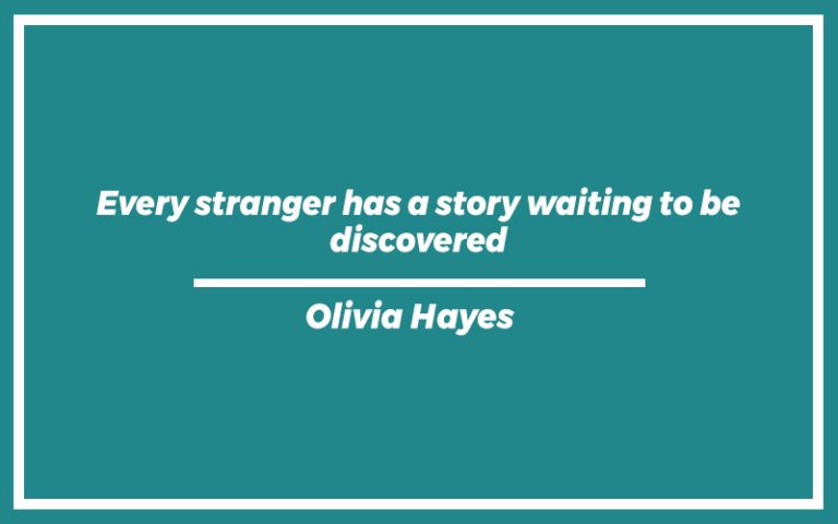 151 Best Stranger Quotes (with Commentary) - Burning For Success