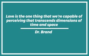 151 Best Interstellar Quotes (with Commentary) - Burning For Success