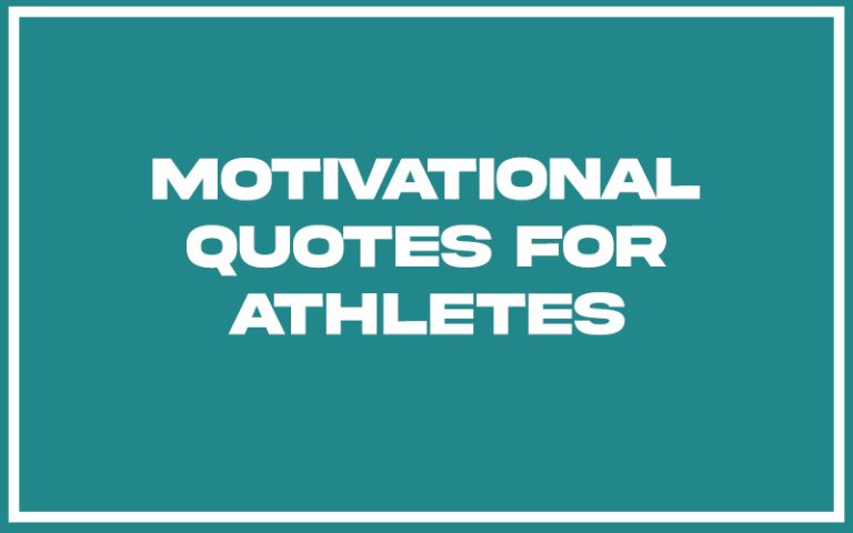 151 Best Motivational Quotes For Athletes (with Commentary) - Burning ...