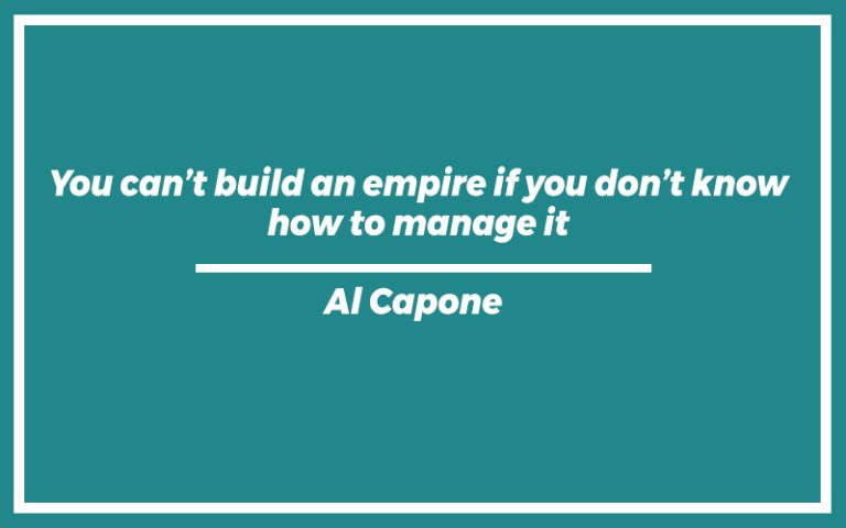 151 Best Al Capone Quotes (with Commentary) - Burning For Success
