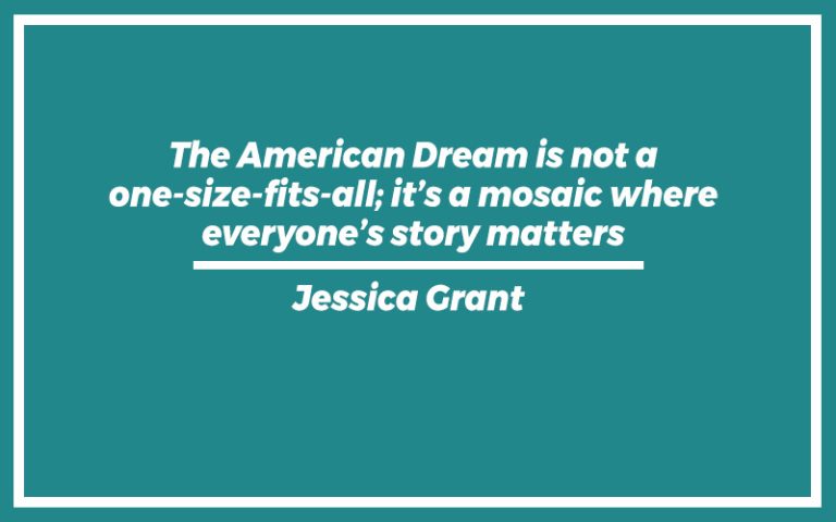 151 Best American Dream Quotes (with Commentary) - Burning For Success