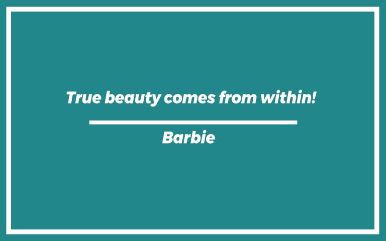 151 Best Barbie Movie Quotes (with Commentary) - Burning For Success