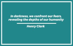 151 Best Darkness Quotes (with Commentary) - Burning For Success