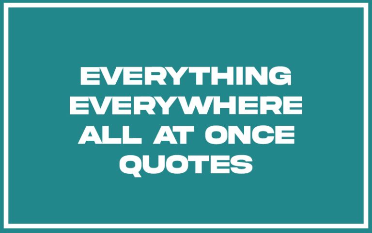 151 Best Everything Everywhere All at Once Quotes (with Commentary ...
