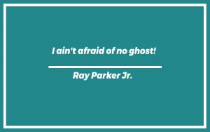 151 Best Ghostbusters Quotes (with Commentary) - Burning For Success