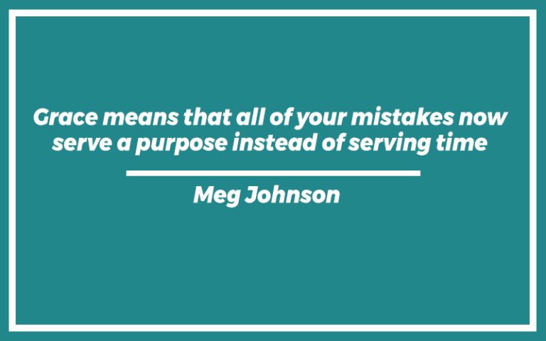 151 Best Grace Quotes (with Commentary) - Burning For Success