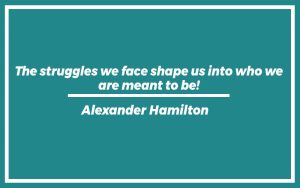 151 Best Hamilton Quotes (with Commentary) - Burning For Success