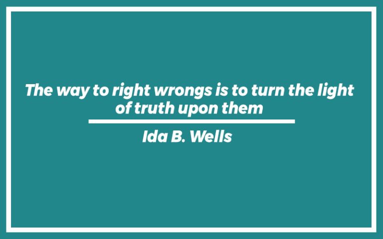 151 Best Ida B. Wells Quotes (with Commentary) - Burning For Success