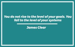 151 Best James Clear Quotes (with Commentary) - Burning For Success