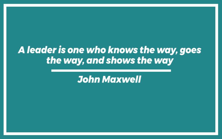 151 Best John Maxwell Quotes (with Commentary) - Burning For Success