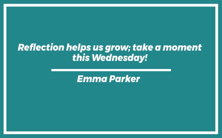 151 Best Positive Wednesday Quotes (with Commentary) - Burning For Success