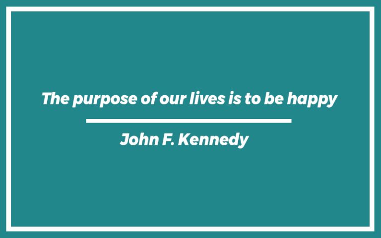 151 Best Purpose Quotes (with Commentary) - Burning For Success
