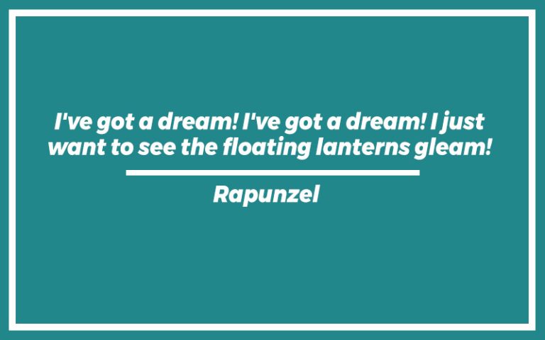 151 Best Rapunzel Quotes (with Commentary) - Burning For Success