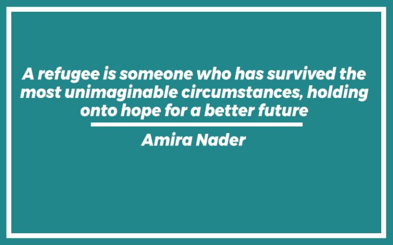 151 Best Refugee Quotes (with Commentary) - Burning For Success