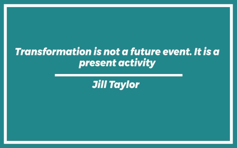 151 Best Transformation Quotes (with Commentary) - Burning For Success