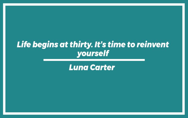 151 Best Turning 30 Quotes (with Commentary) - Burning For Success