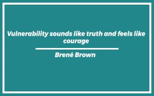 151 Best Vulnerability Quotes (with Commentary) - Burning For Success